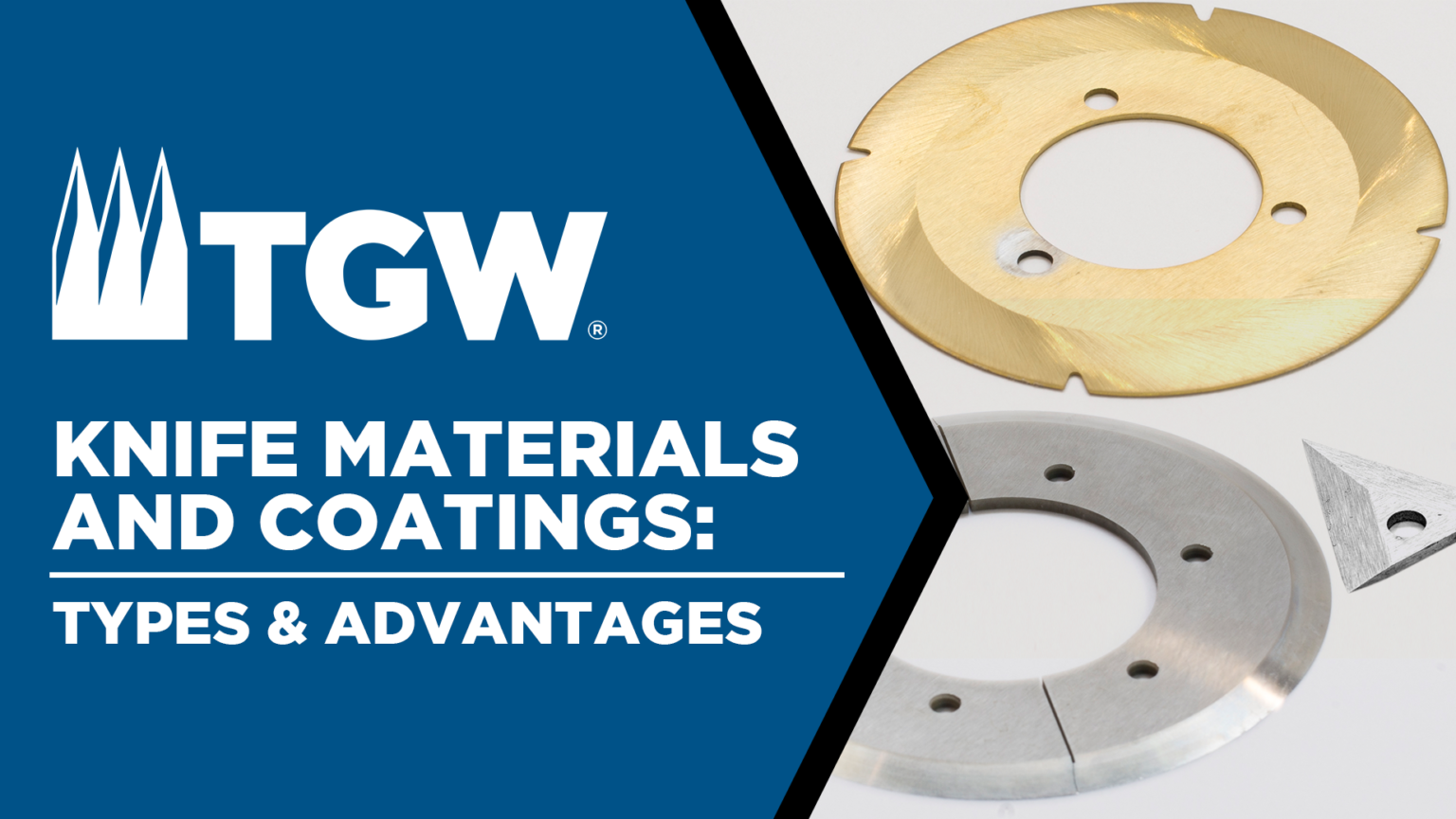 Knife Material and Coatings: Types and Advantages - TGW International